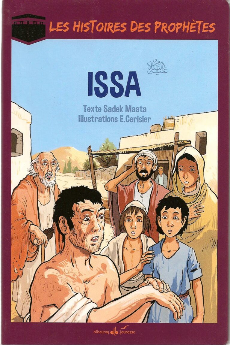 Les histoires des Prophètes – Issa - Sadek Maata - MAISON D'ENNOUR